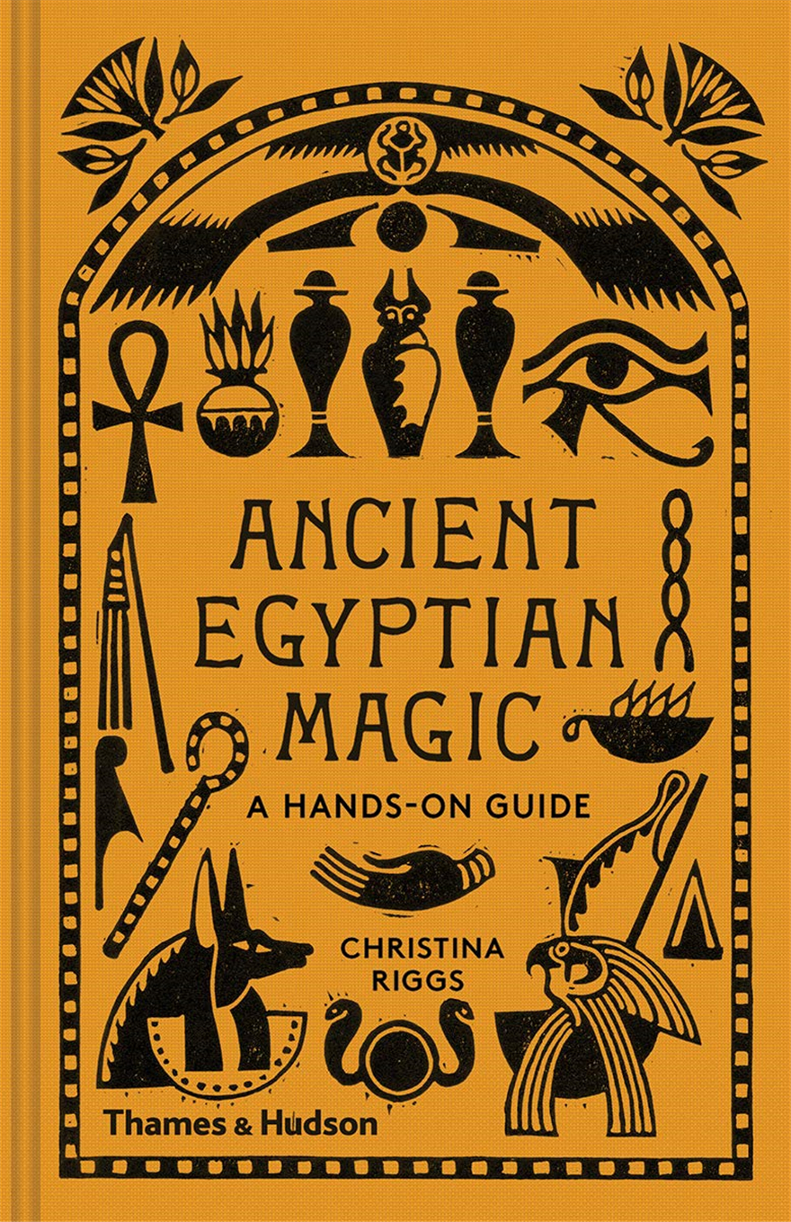 Ancient Egyptian Magic: A Hands-on Guide，古埃及魔术 - 善本图书SPBOOKS